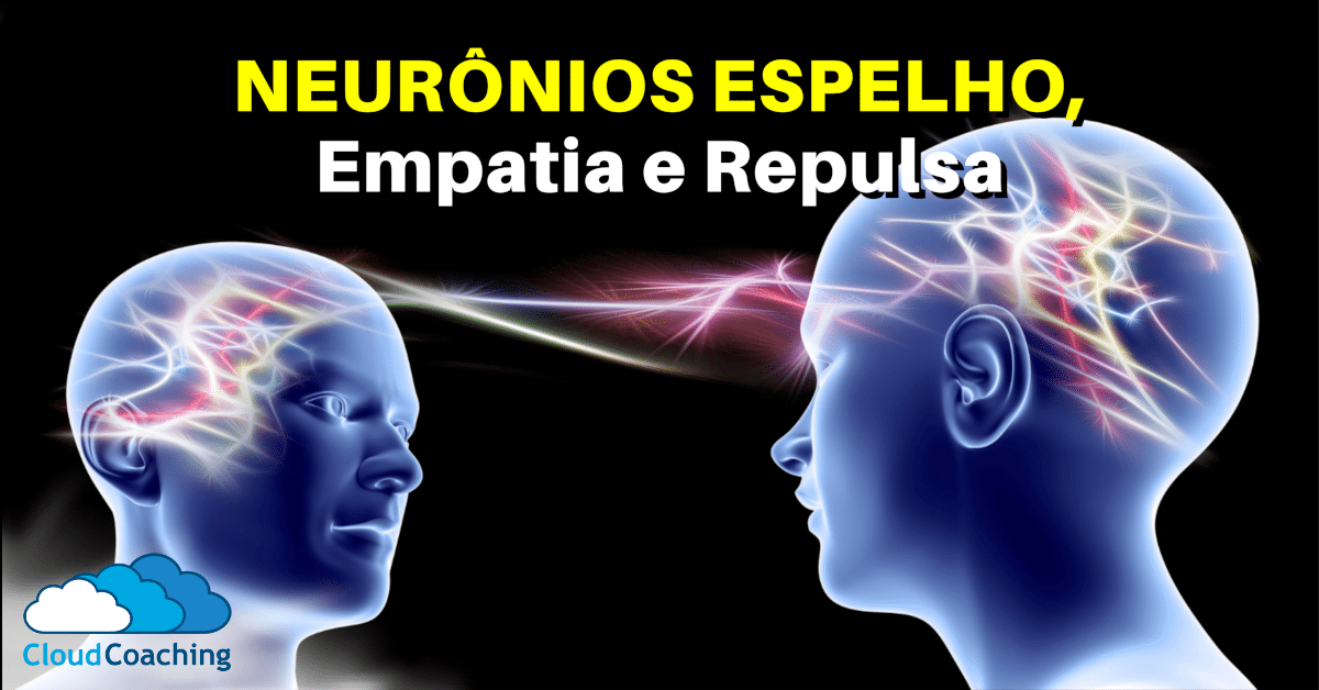 Neurônios Espelho, Empatia e Repulsa