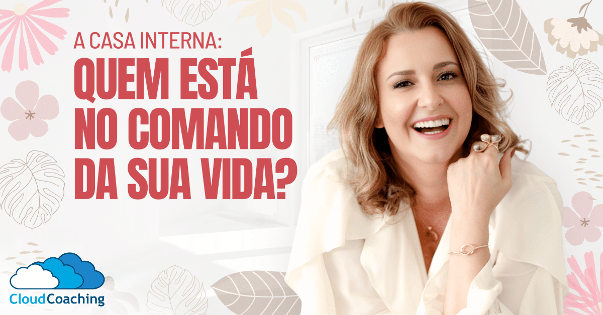 A Casa Interna: Quem Está no Comando da Sua Vida?